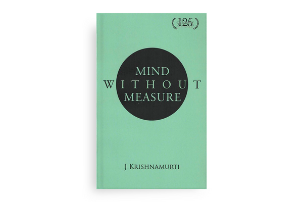 Mind without Measure – Krishnamurti Bookstore